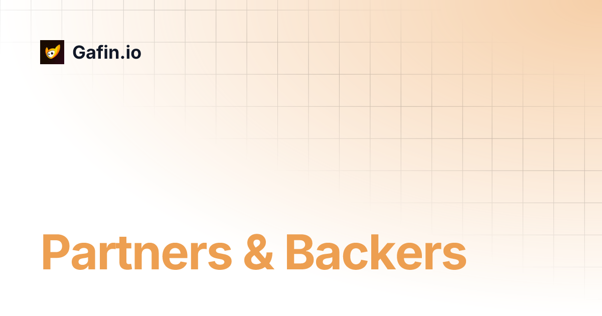 Partners & Backers | Gafin.io